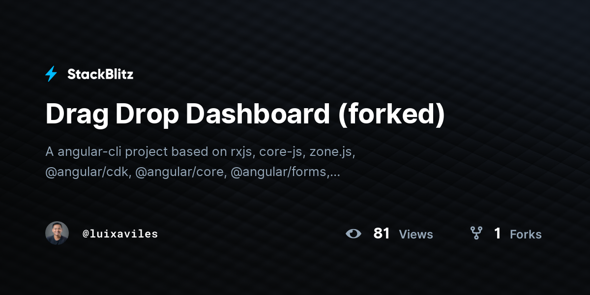 Drag Drop Dashboard (forked) - StackBlitz Drag Drop Dashboard (forked) - StackBlitz