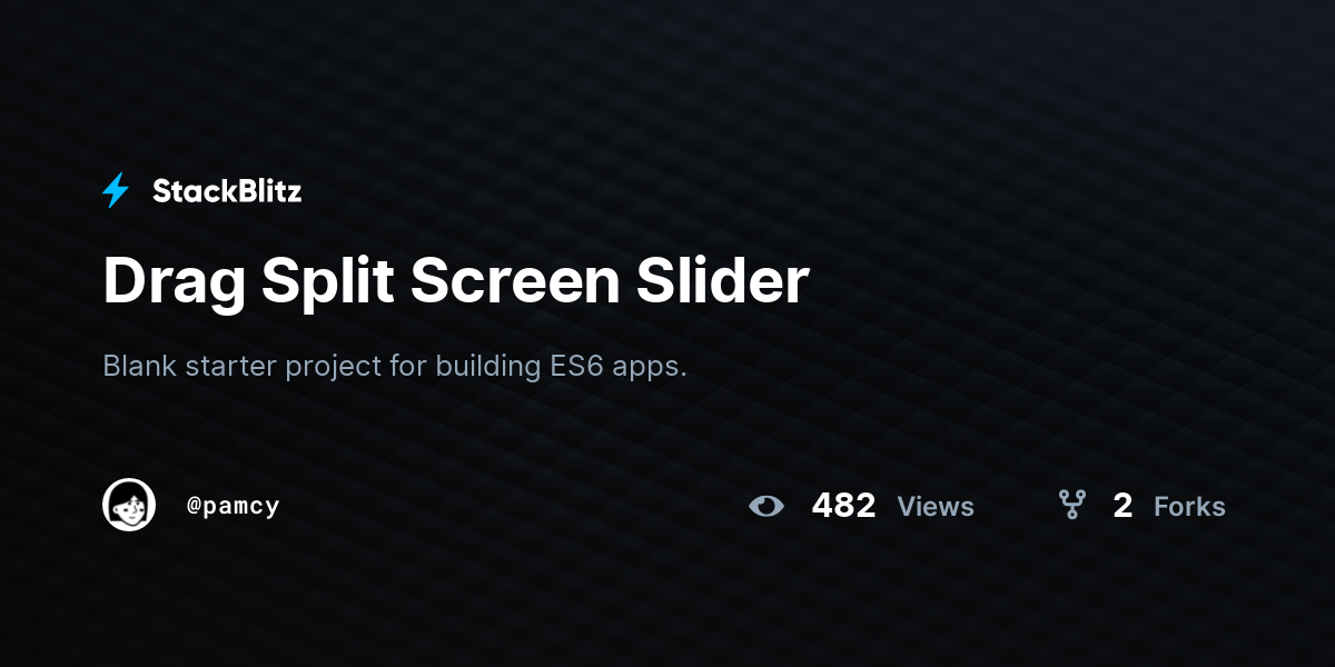 Drag Split Screen Slider - StackBlitz