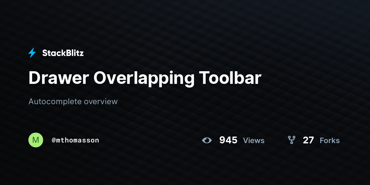 Drawer Overlapping Toolbar - StackBlitz Drawer Overlapping Toolbar - StackBlitz