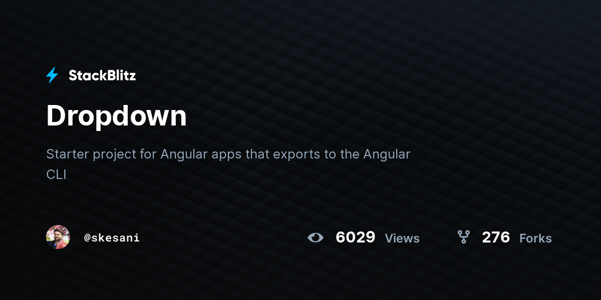 Dropdown - StackBlitz