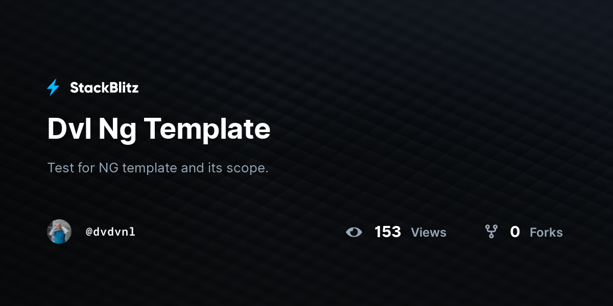 Dvl Ng Template - StackBlitz