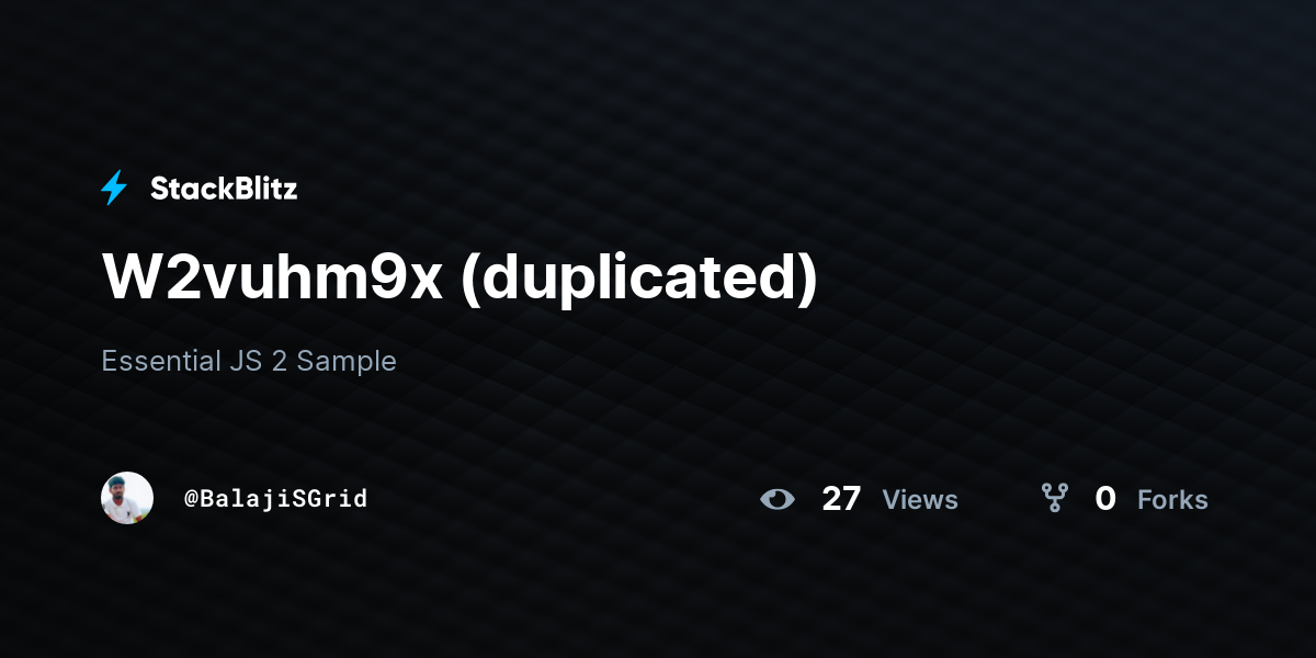 W2vuhm9x (duplicated) - StackBlitz