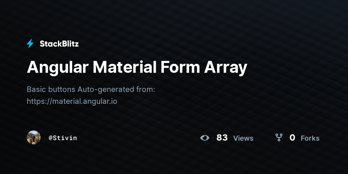 Angular Material Form Array - StackBlitz