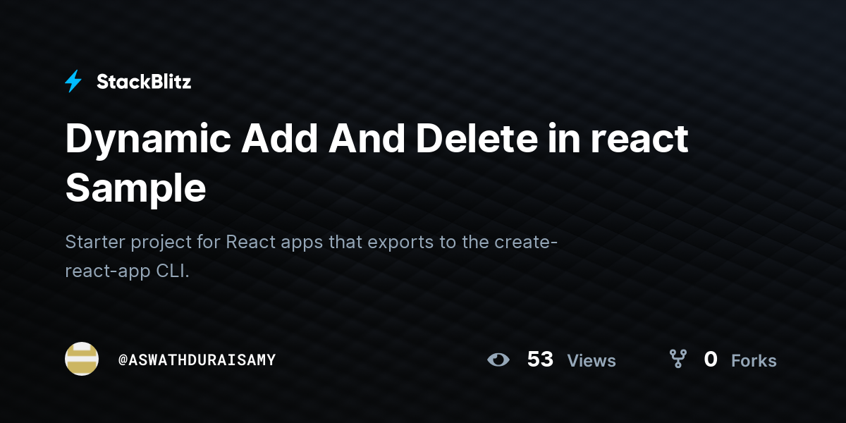 Dynamic Add And Delete in react Sample - StackBlitz