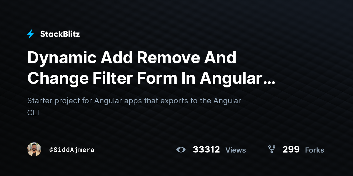 Dynamic Add Remove And Change Filter Form In Angular Material - StackBlitz