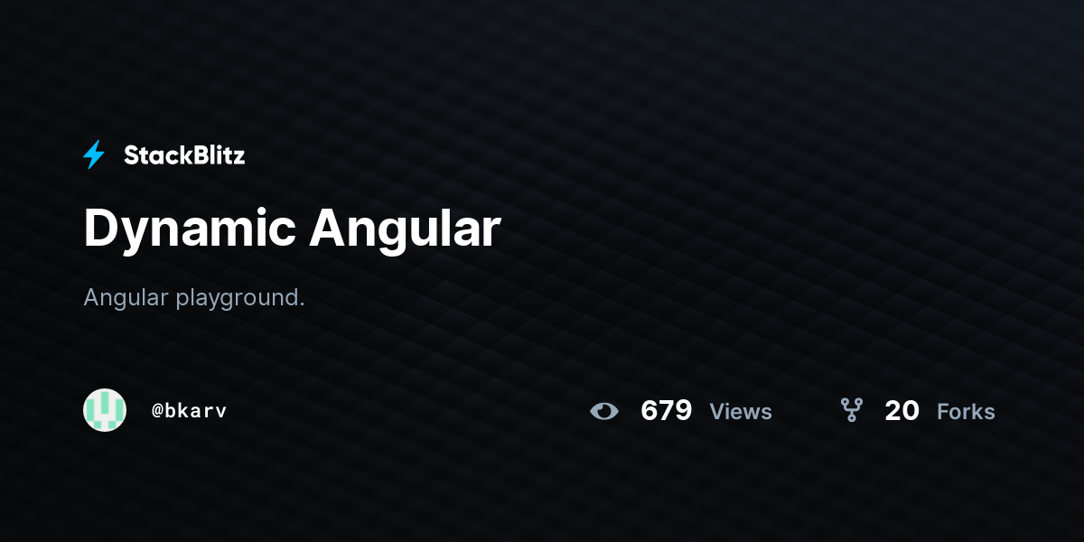 Dynamic Angular - StackBlitz