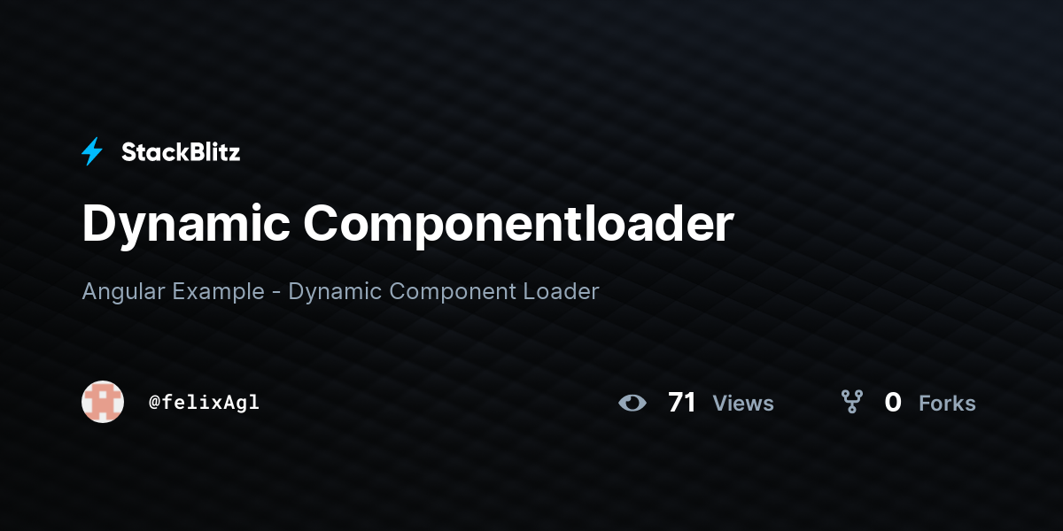Dynamic Componentloader - StackBlitz