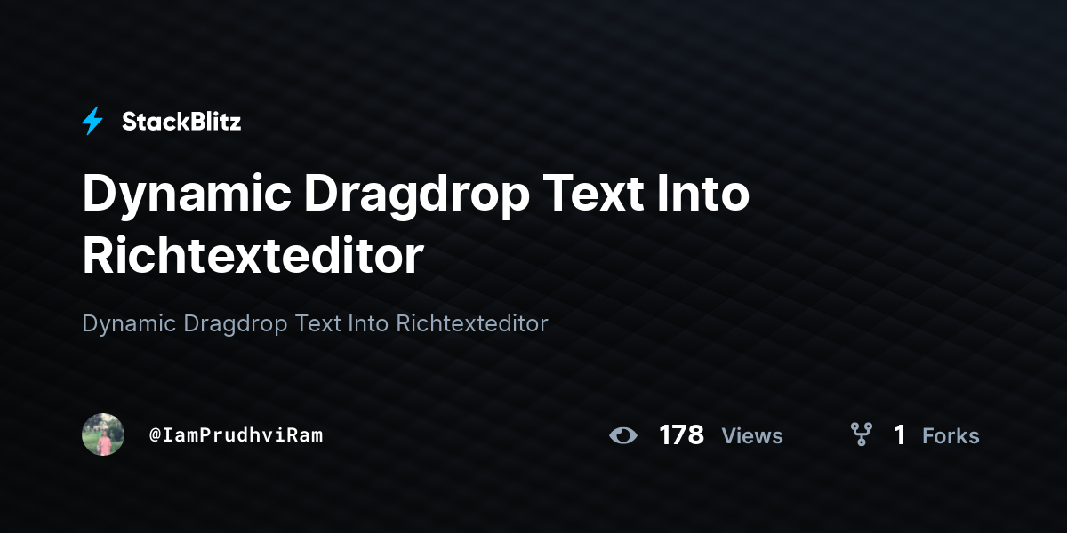 Dynamic Dragdrop Text Into Richtexteditor - StackBlitz