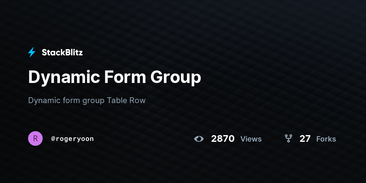 Dynamic Form Group - StackBlitz
