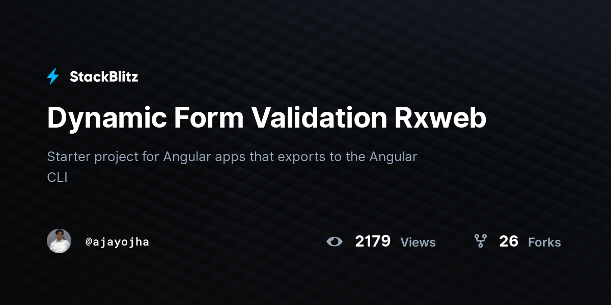 Dynamic Form Validation Rxweb - StackBlitz
