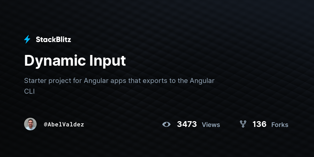 Dynamic Input - StackBlitz