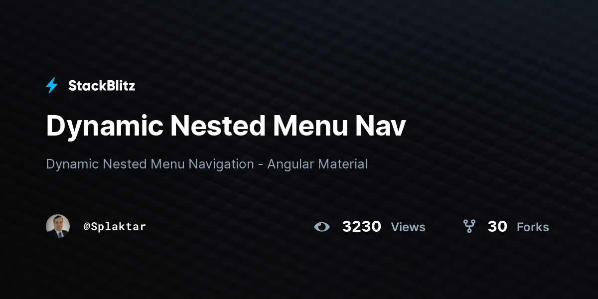 Dynamic Nested Menu Nav - StackBlitz