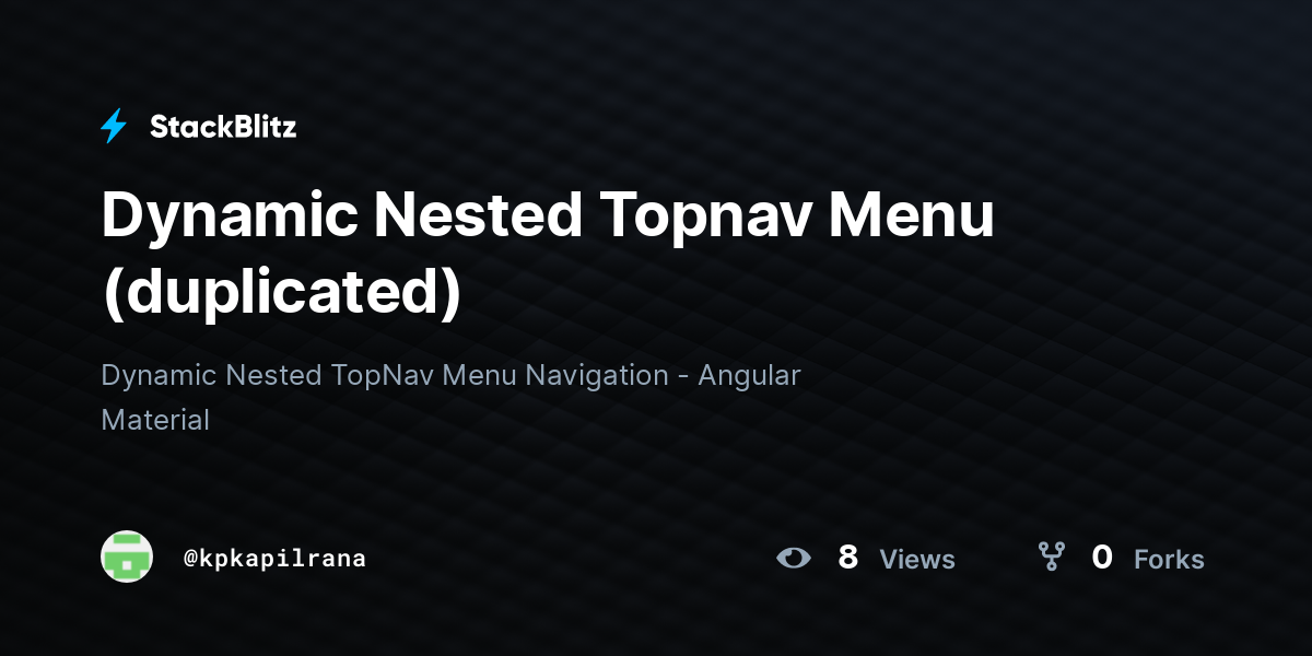 Dynamic Nested Topnav Menu (forked) - StackBlitz Dynamic Nested Topnav Menu (forked) - StackBlitz