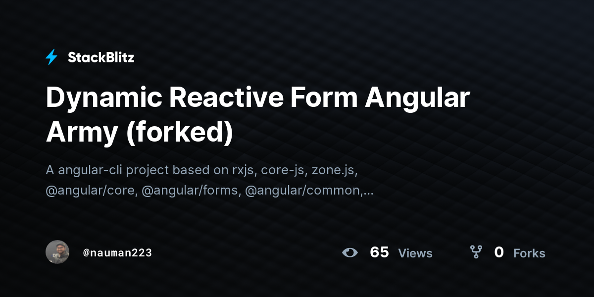 Dynamic Reactive Form Angular Army (forked) - StackBlitz