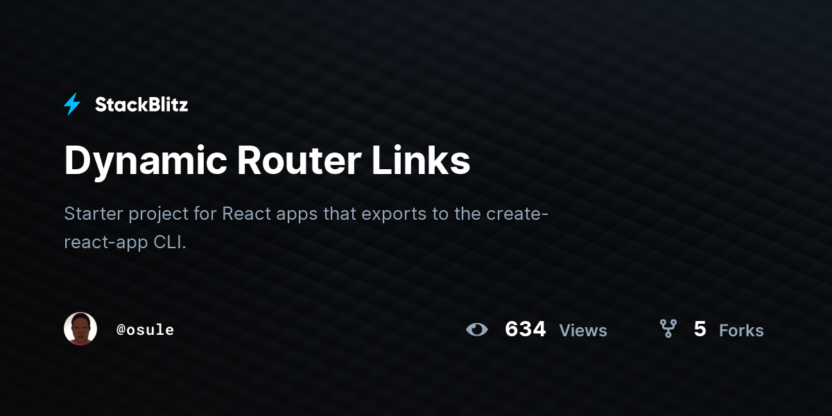 Dynamic Router Links - StackBlitz