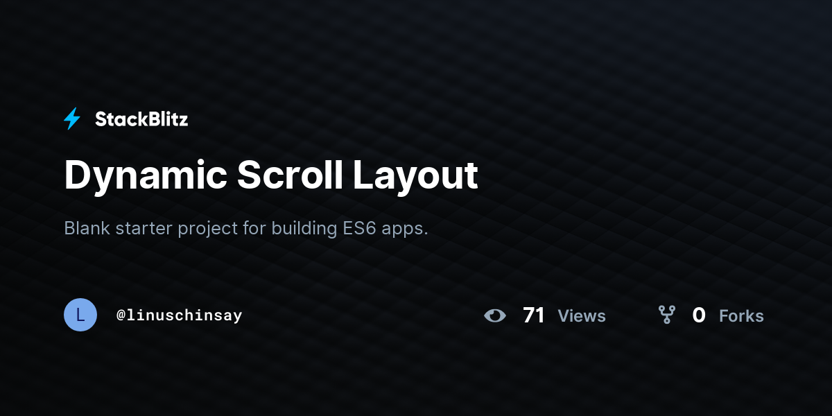 Dynamic Scroll Layout - StackBlitz Dynamic Scroll Layout - StackBlitz