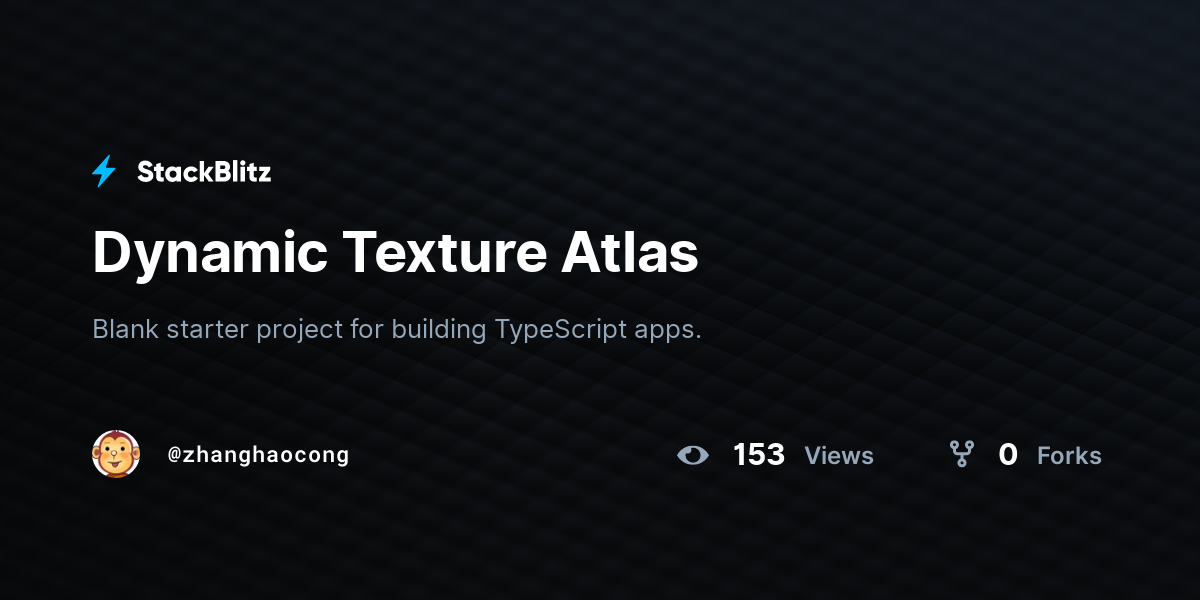 Dynamic Texture Atlas - StackBlitz