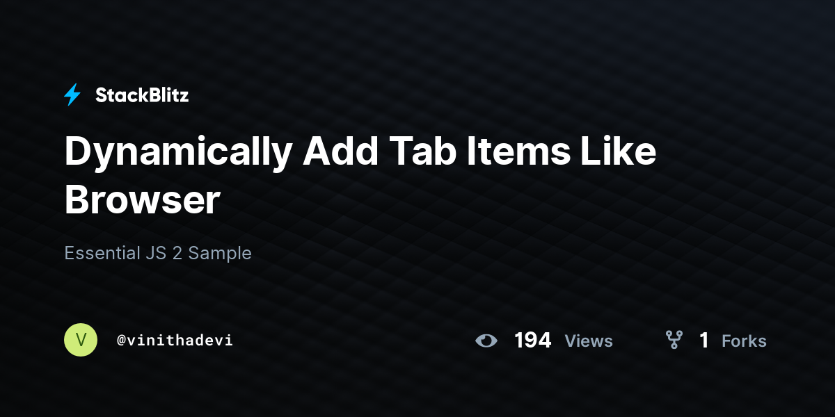 Dynamically Add Tab Items Like Browser - StackBlitz