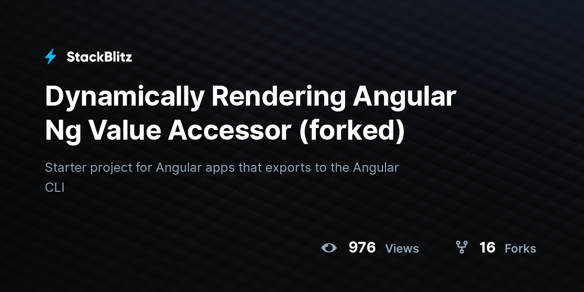 Dynamically Rendering Angular Ng Value Accessor (forked) - StackBlitz