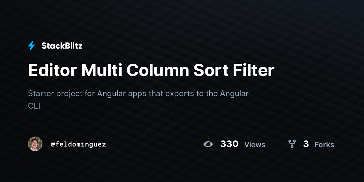 Editor Multi Column Sort Filter - StackBlitz Editor Multi Column Sort Filter - StackBlitz