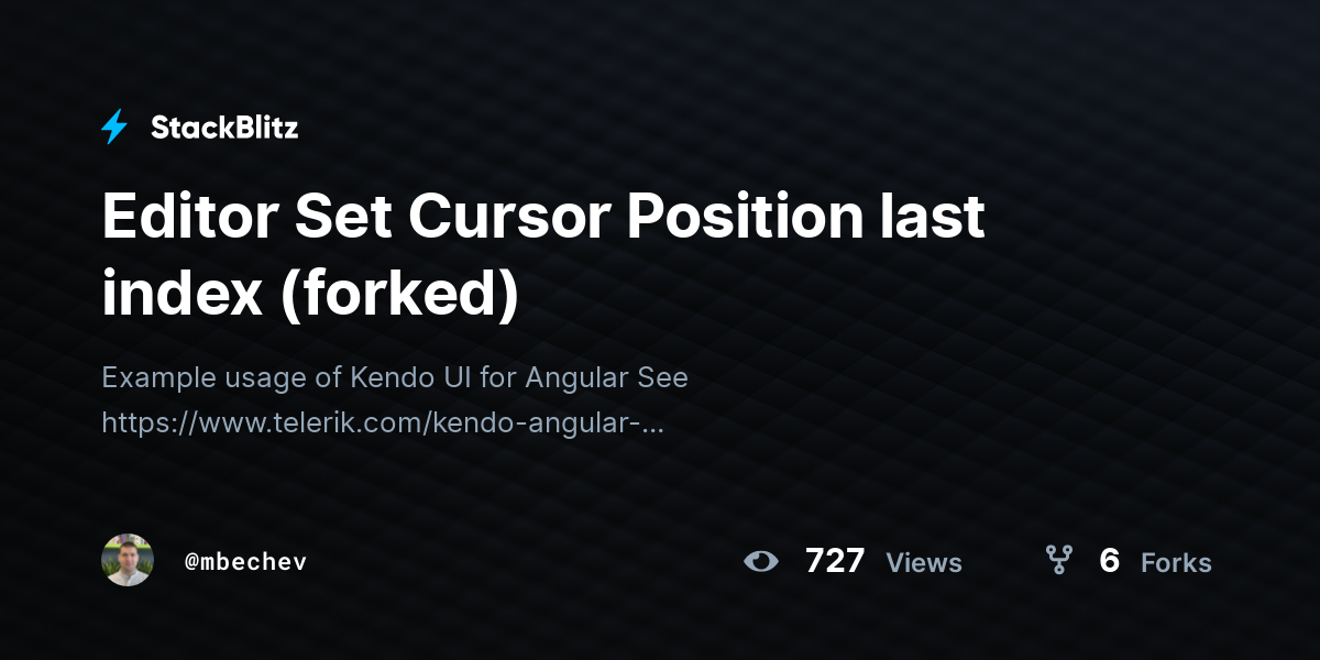 Editor Set Cursor Position last index (forked) - StackBlitz