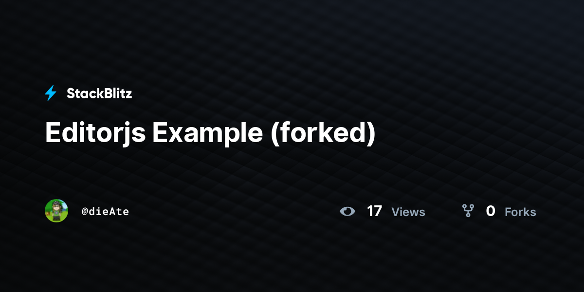 Editorjs Example (forked) - StackBlitz