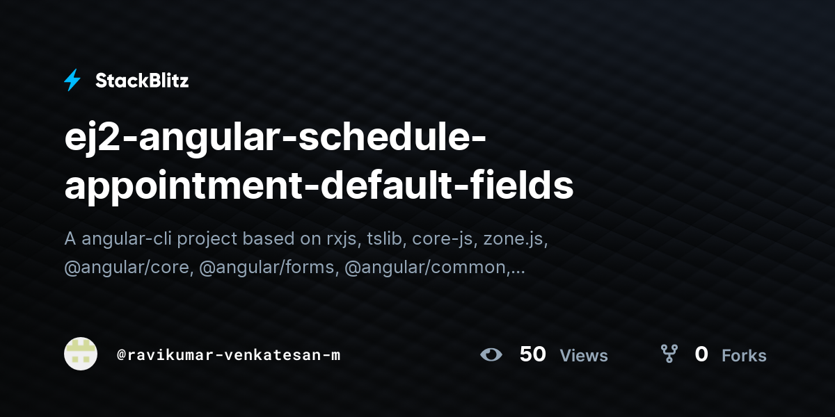 ej2-angular-schedule-appointment-default-fields - StackBlitz ej2-angular-schedule-appointment-default-fields - StackBlitz