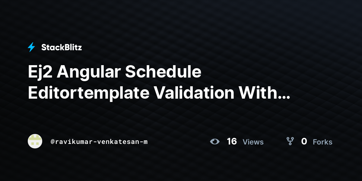 Ej2 Angular Schedule Editortemplate Validation With Form (forked ... Ej2 Angular Schedule Editortemplate Validation With Form (forked ...