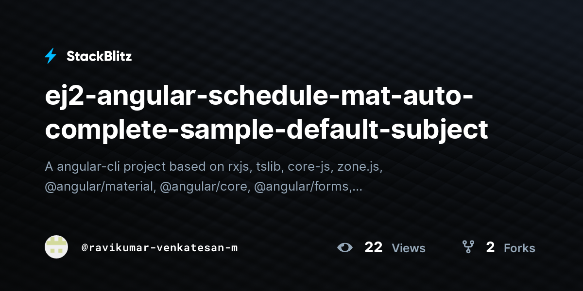 ej2-angular-schedule-mat-auto-complete-sample-default-subject - StackBlitz ej2-angular-schedule-mat-auto-complete-sample-default-subject - StackBlitz