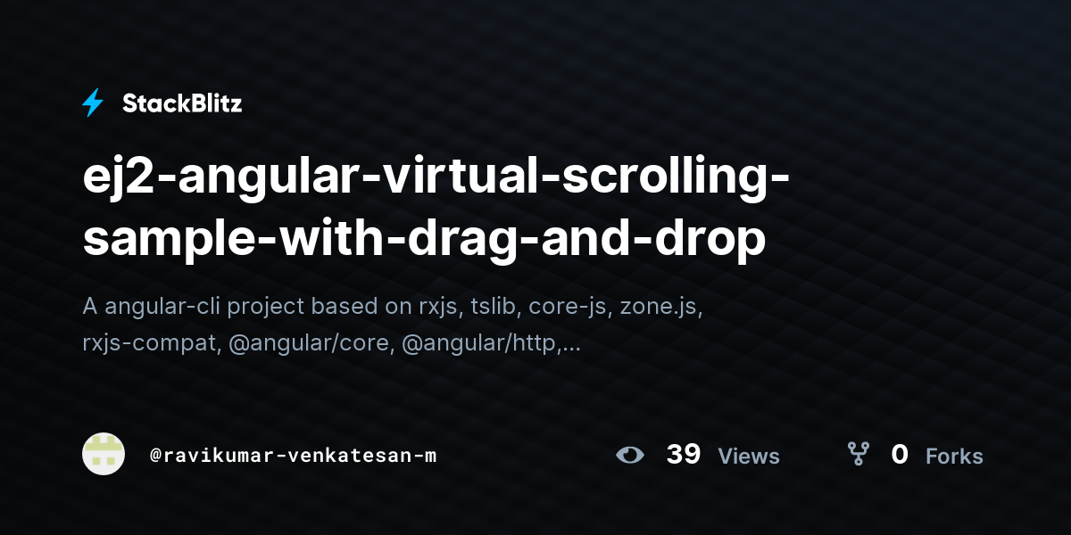 ej2-angular-virtual-scrolling-sample-with-drag-and-drop - StackBlitz