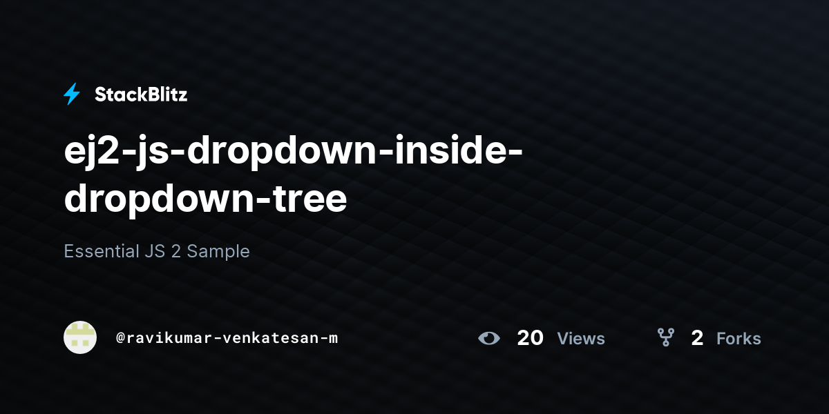 ej2-js-dropdown-inside-dropdown-tree - StackBlitz ej2-js-dropdown-inside-dropdown-tree - StackBlitz