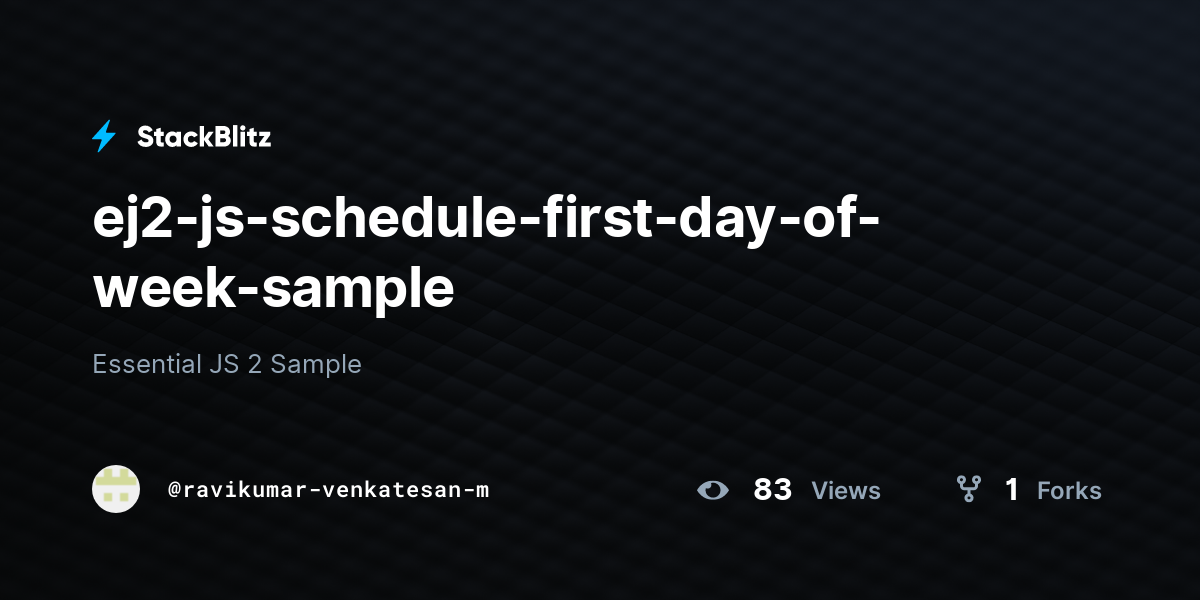 ej2-js-schedule-first-day-of-week-sample - StackBlitz ej2-js-schedule-first-day-of-week-sample - StackBlitz