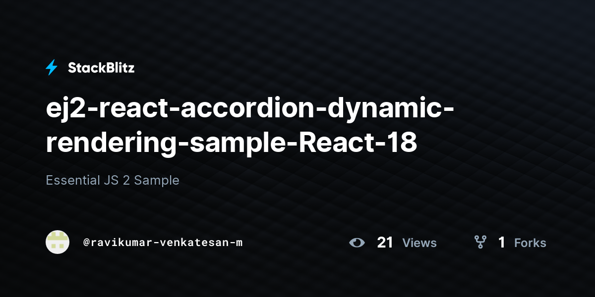 ej2-react-accordion-dynamic-rendering-sample-React-18 - StackBlitz ej2-react-accordion-dynamic-rendering-sample-React-18 - StackBlitz