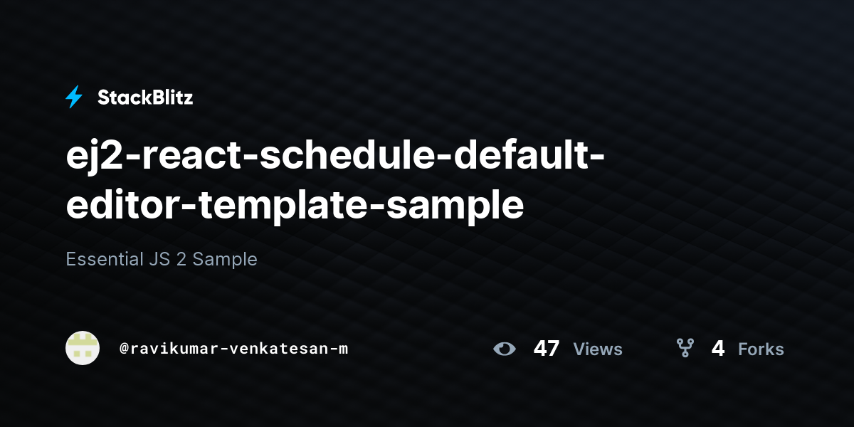 ej2-react-schedule-default-editor-template-sample - StackBlitz ej2-react-schedule-default-editor-template-sample - StackBlitz
