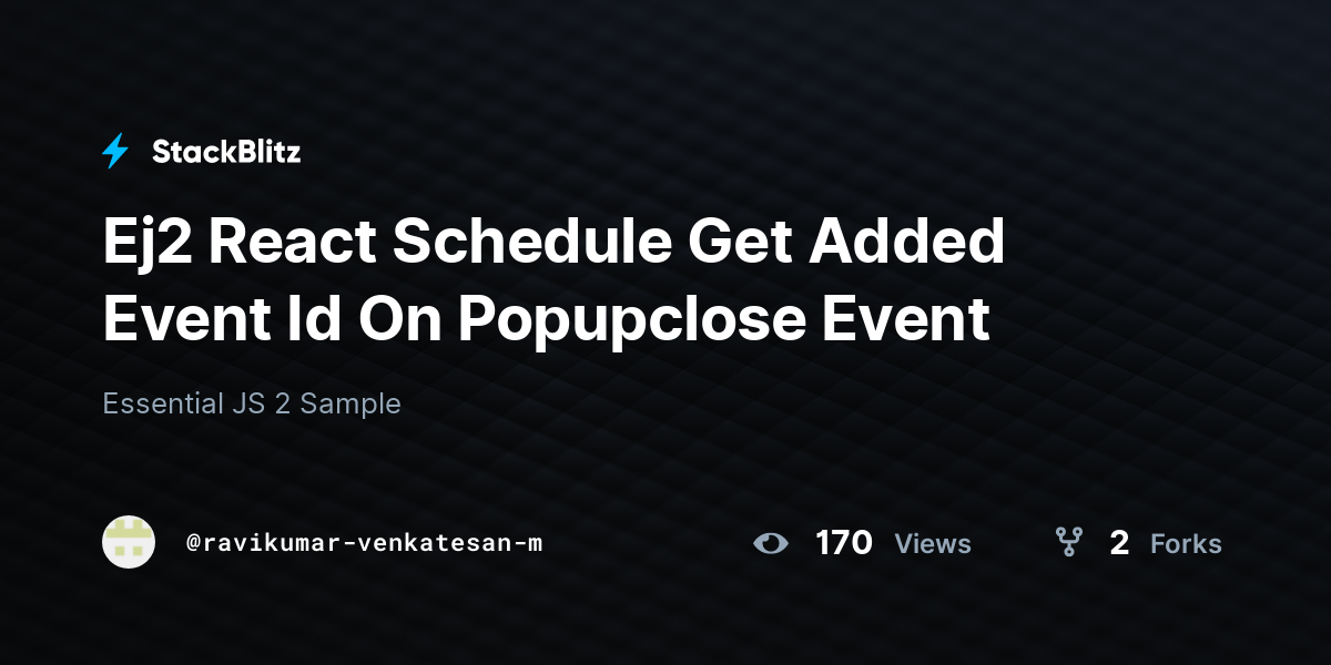 Ej2 React Schedule Get Added Event Id On Popupclose Event Stackblitz