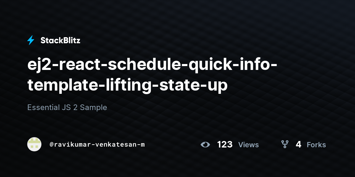 ej2-react-schedule-quick-info-template-lifting-state-up - StackBlitz ej2-react-schedule-quick-info-template-lifting-state-up - StackBlitz