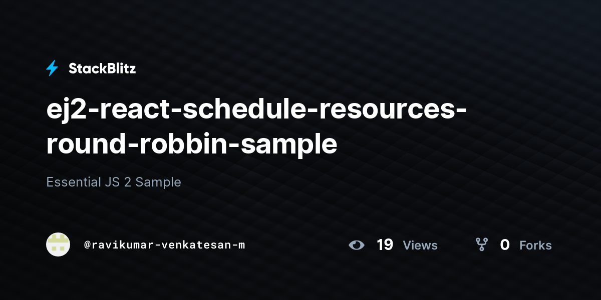 ej2-react-schedule-resources-round-robbin-sample - StackBlitz ej2-react-schedule-resources-round-robbin-sample - StackBlitz