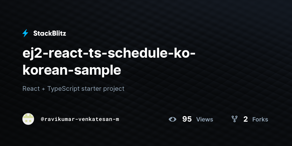 ej2-react-ts-schedule-ko-korean-sample - StackBlitz ej2-react-ts-schedule-ko-korean-sample - StackBlitz