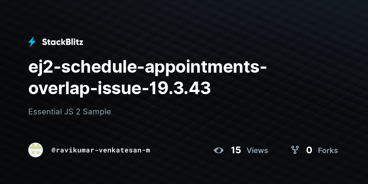 ej2-schedule-appointments-overlap-issue-19.3.43 - StackBlitz