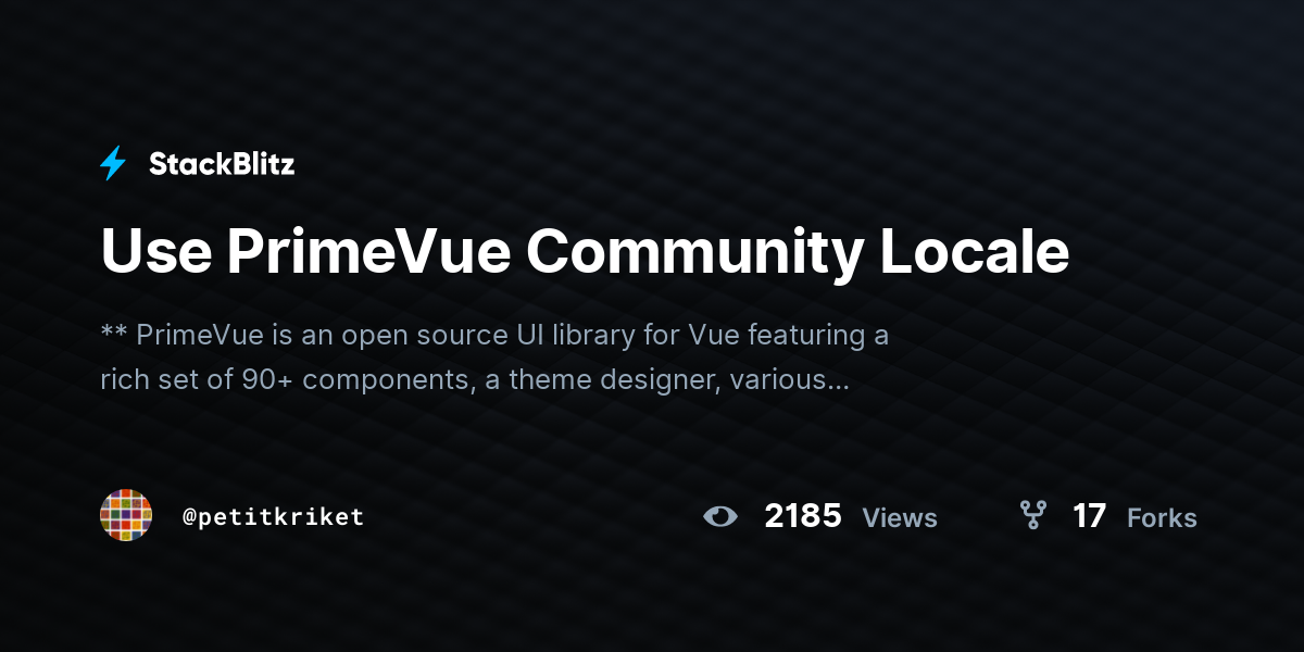 Use PrimeVue Community Locale - StackBlitz