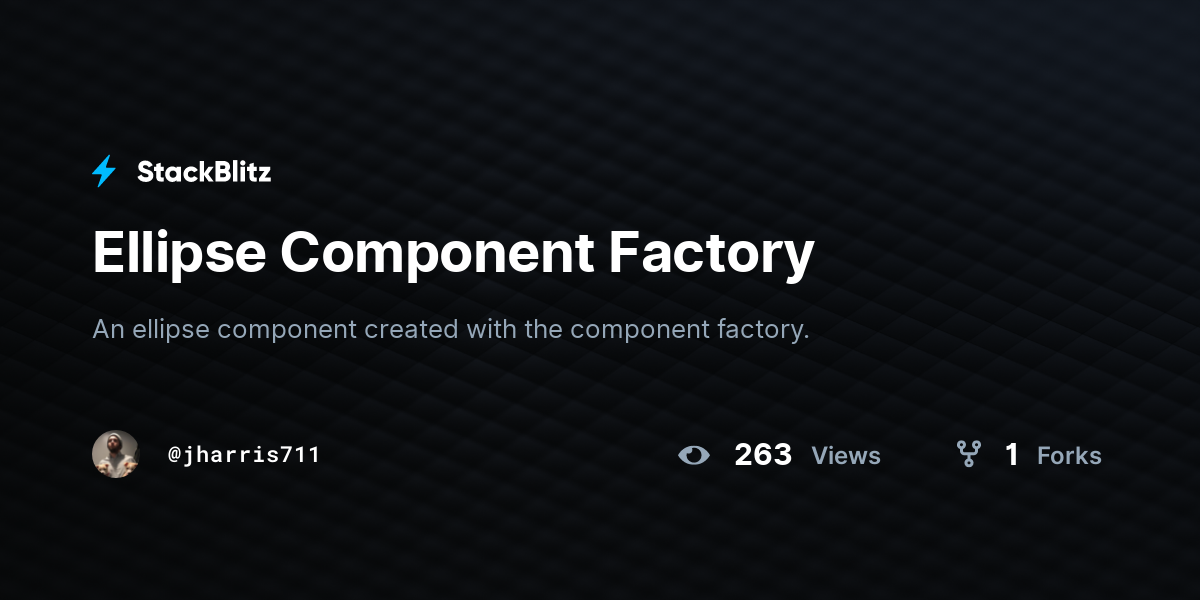 Ellipse Component Factory - StackBlitz