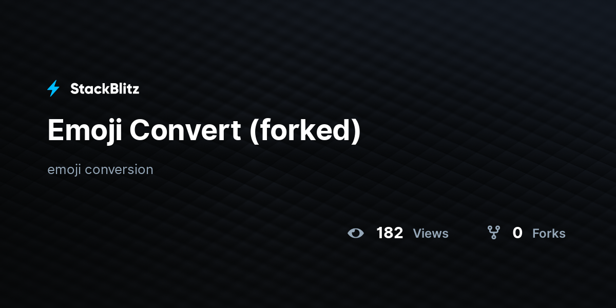Emoji Convert (forked) - StackBlitz