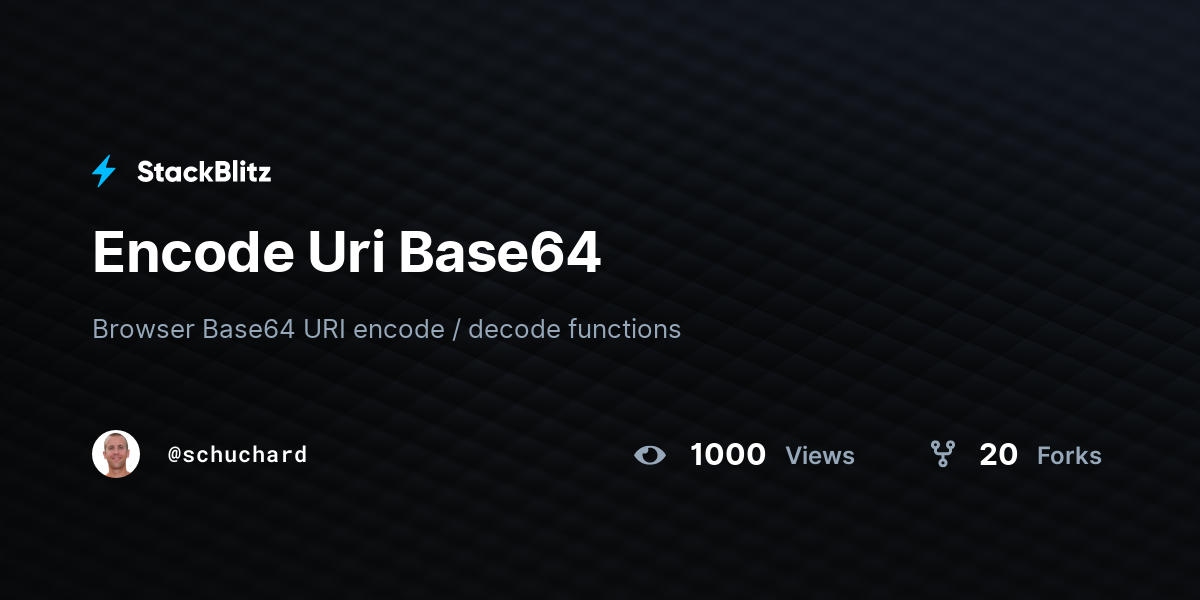 Encode Uri Base64 - StackBlitz