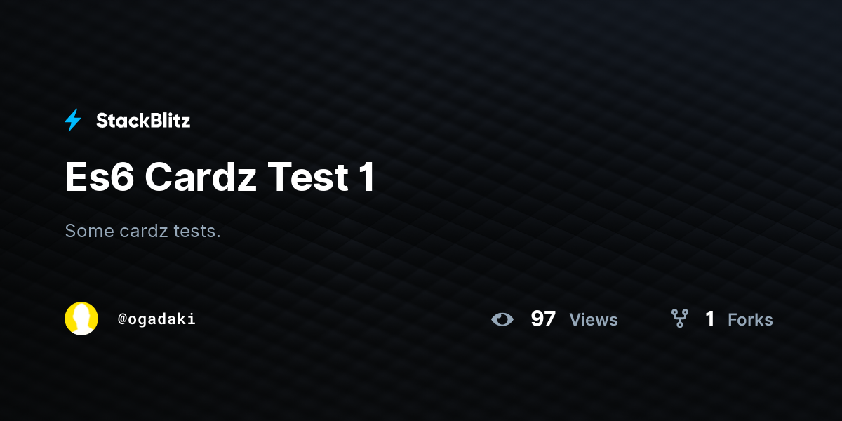 Es6 Cardz Test 1 - StackBlitz