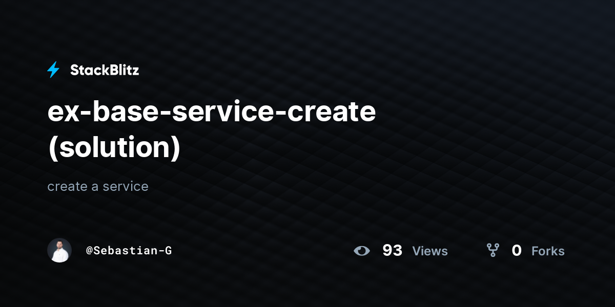 ex-base-service-create (solution) - StackBlitz ex-base-service-create (solution) - StackBlitz