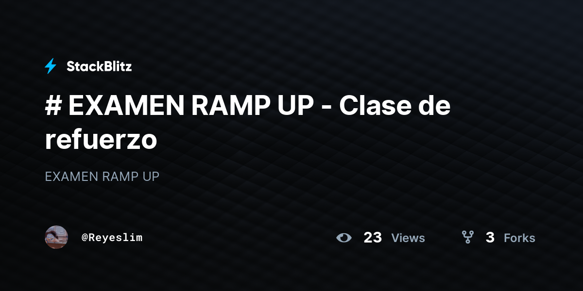 # EXAMEN RAMP UP - Clase de refuerzo - StackBlitz