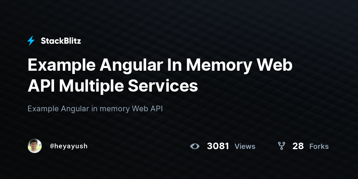 Example Angular In Memory Web API Multiple Services - StackBlitz