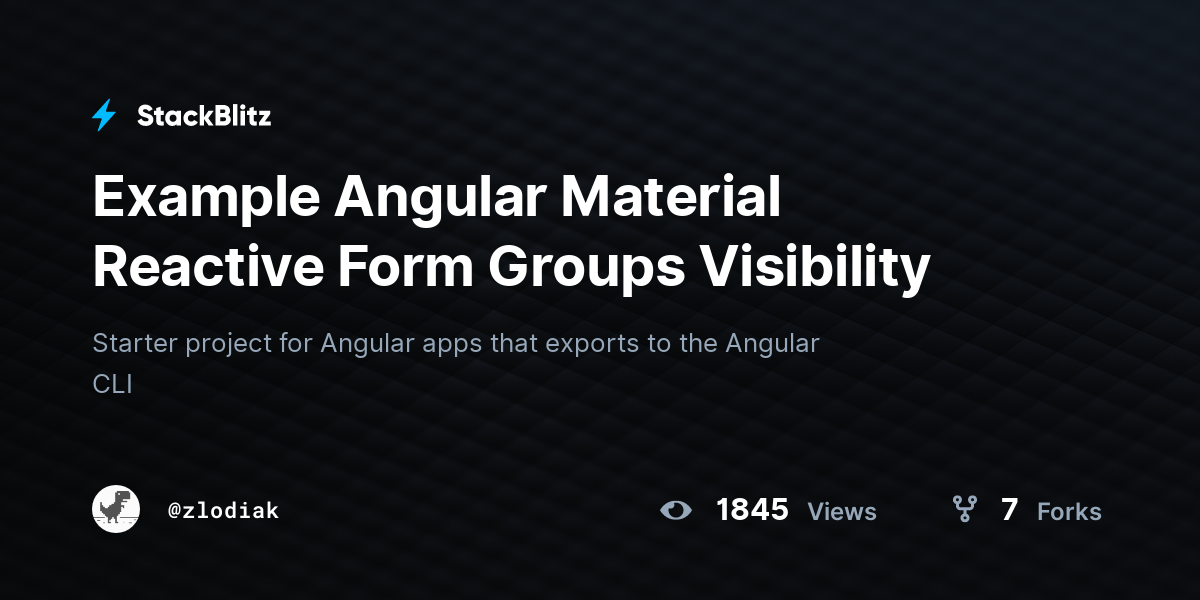 Example Angular Material Reactive Form Groups Visibility - StackBlitz