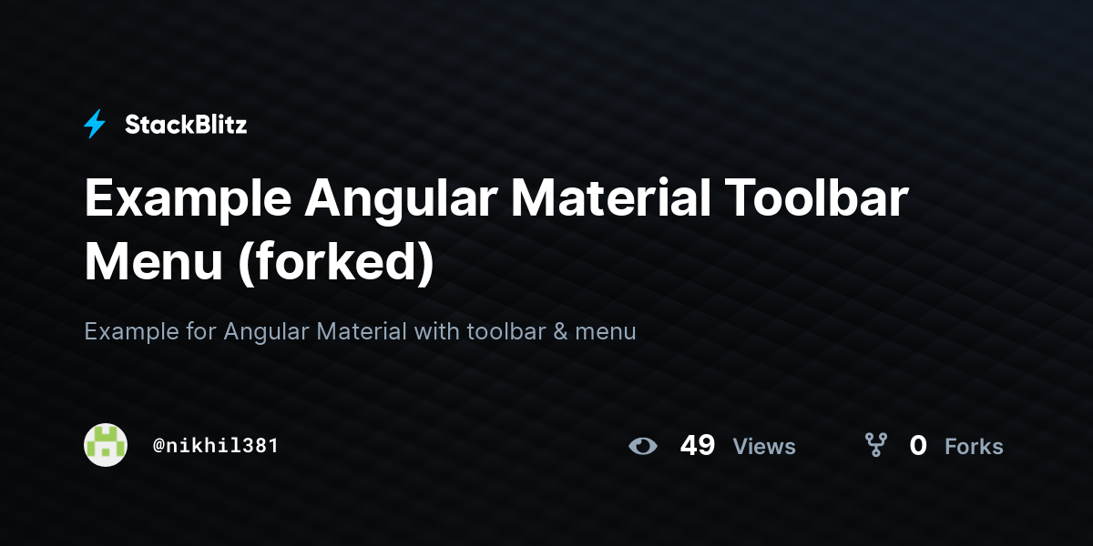 Example Angular Material Toolbar Menu (forked) - StackBlitz Example Angular Material Toolbar Menu (forked) - StackBlitz