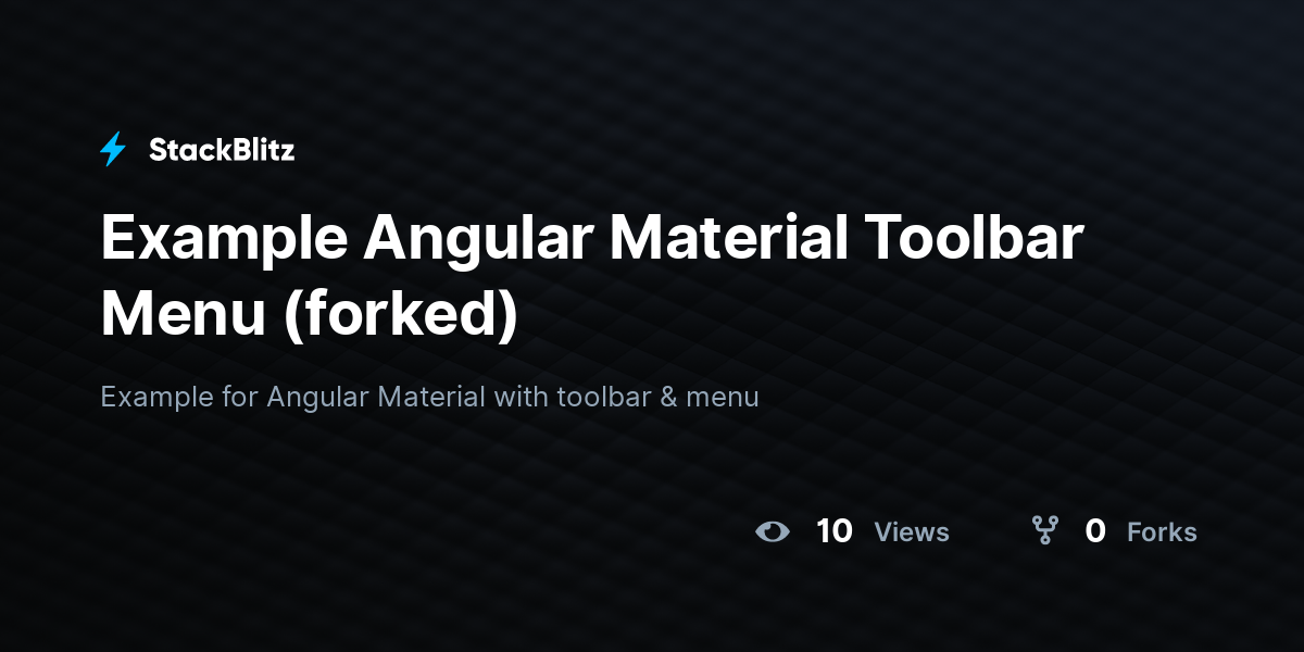 Example Angular Material Toolbar Menu (forked) - StackBlitz